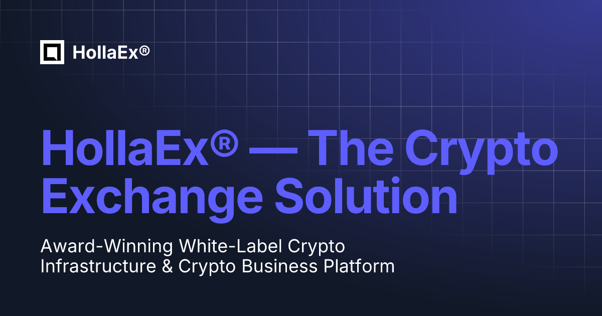 HollaEx® — The Crypto Exchange Solution | HollaEx®