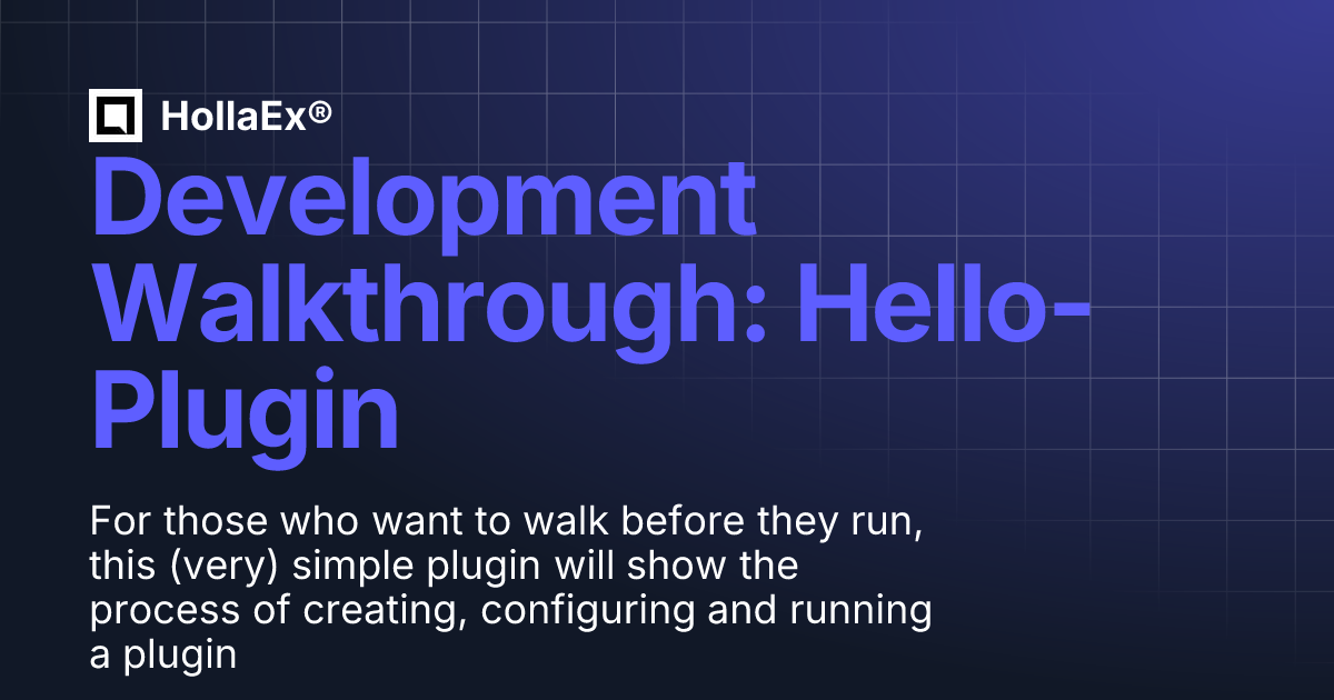 Development Walkthrough: Hello-Plugin | HollaEx®
