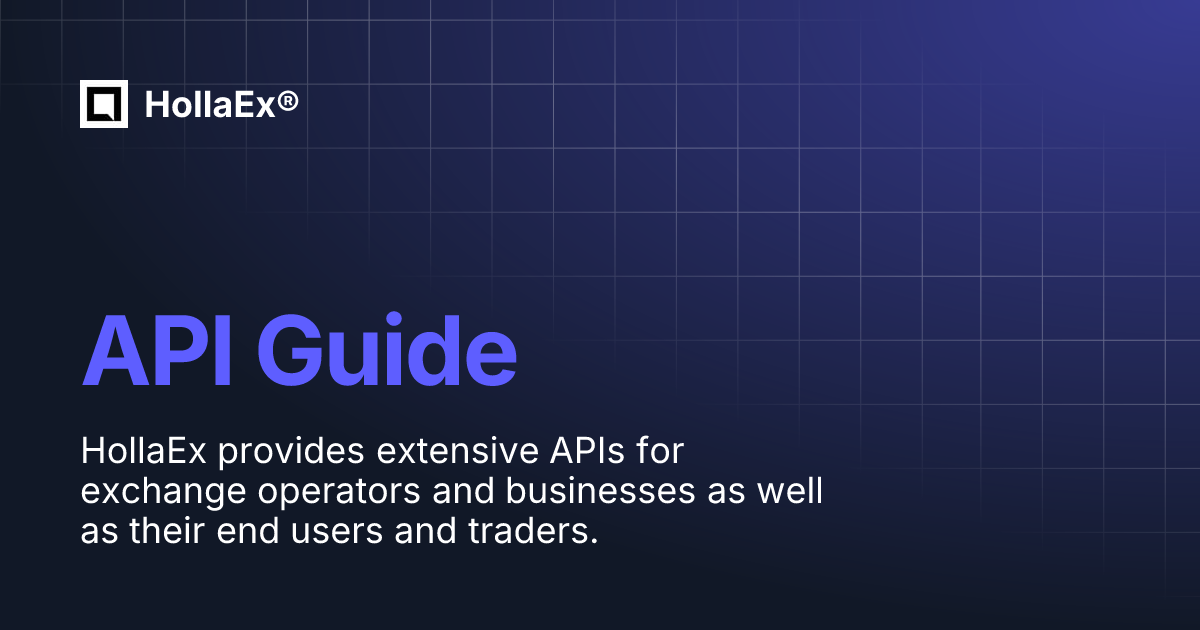 API Guide | HollaEx®